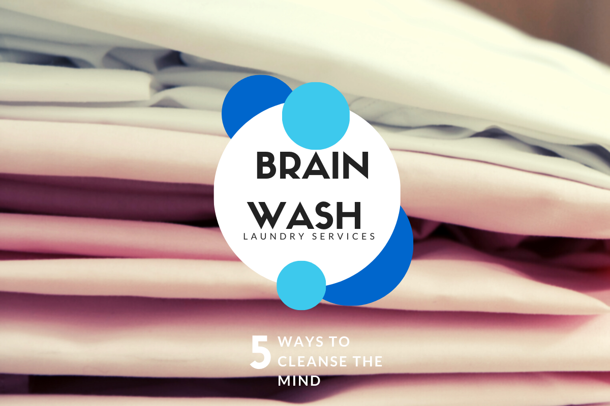 Time for A Brain Wash? – A Heart for Leadership